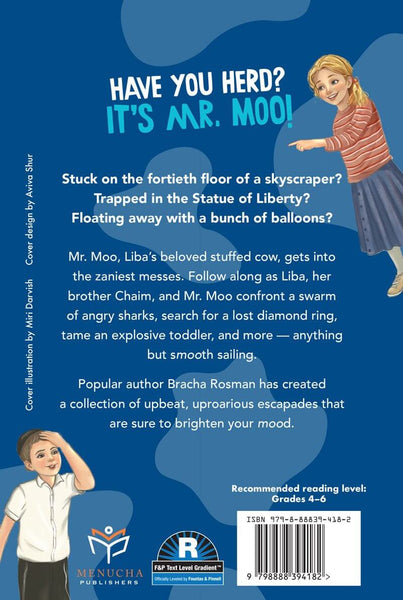 Crazy About Moo: Adventures with Mr. Moo
