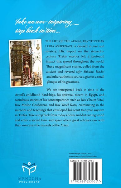 The Life of the Arizal – Mystical Stories from Tzefas